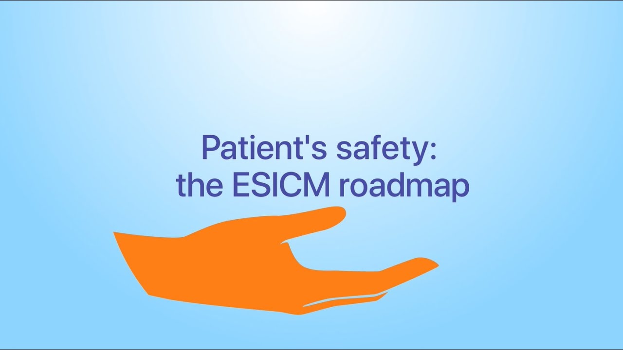 World Patient Safety Day: the ESICM roadmap - YouTube