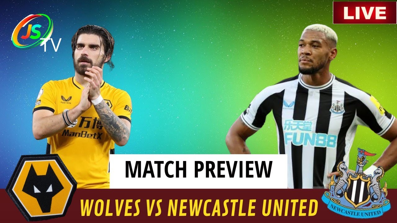 WOLVES VS NEWCASTLE UNITED MATCH PREVIEW | WILL ISAK START FOR US #NUFC ...
