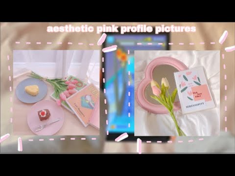 36 aesthetic pink profile pictures!!|𝚎𝚕𝚢𝚌𝚒𝚘𝚞𝚜 - YouTube