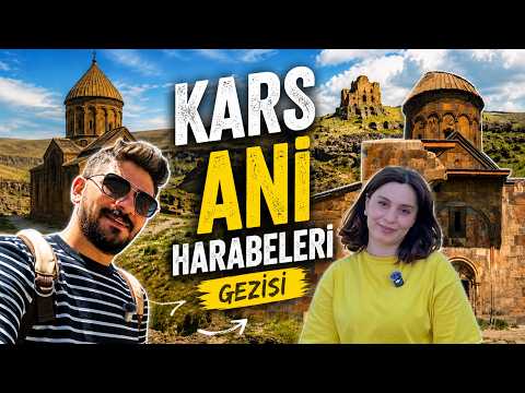 Ani Harabeleri Gezisi | Kars'ta Tarihe Yolculuk