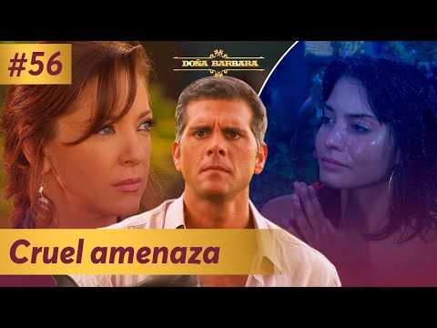 Santos le da una dura advertencia a Bárbara | Capítulo 56 | Temporada 1 | Doña Bárbara