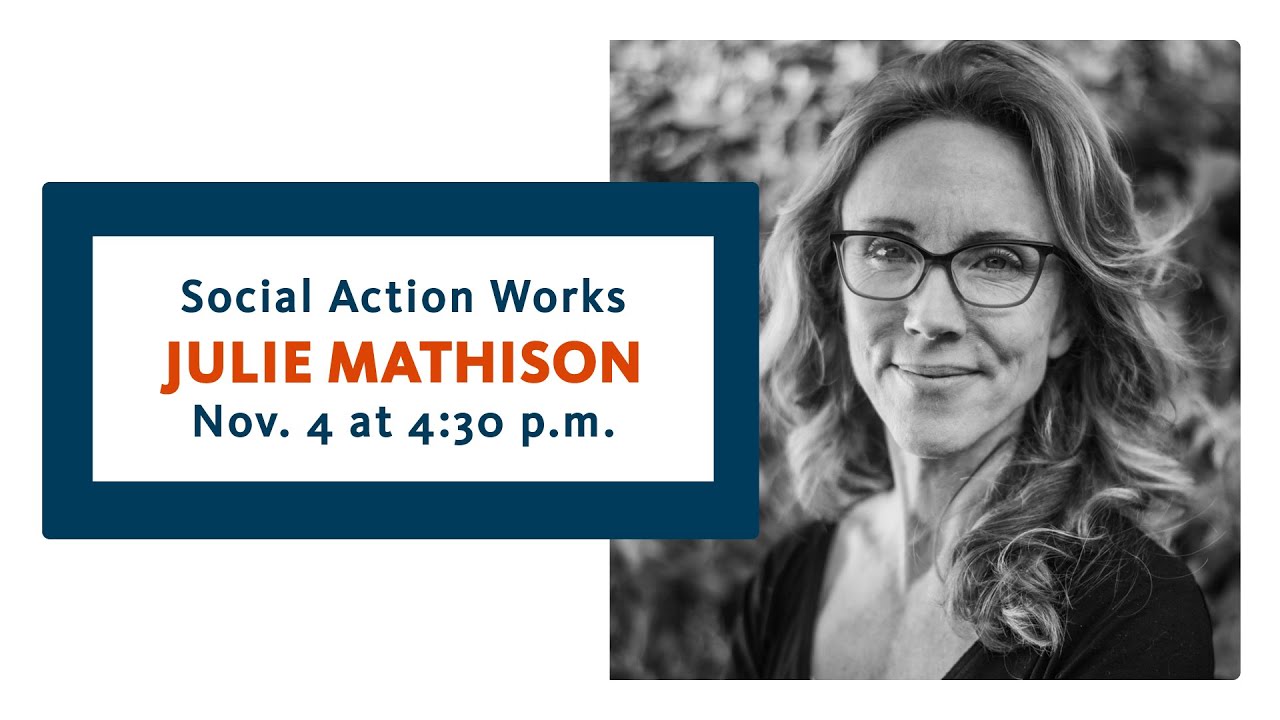Social Action Works: Julie Mathison - YouTube