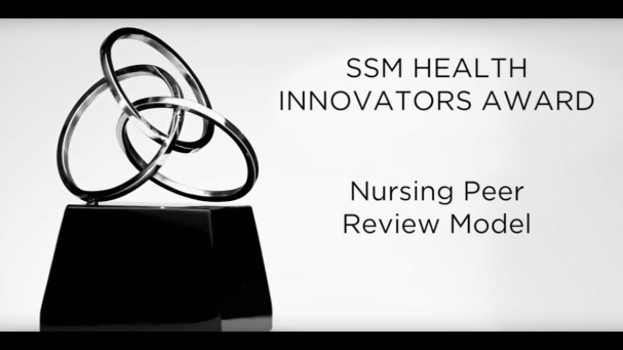 SSM Health Innovators Award - Nursing Peer Review Model - YouTube