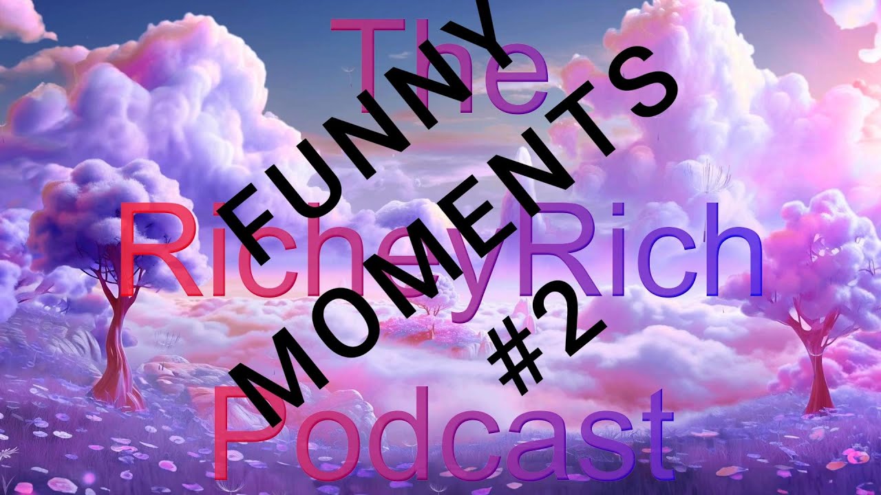 FUNNY MOMENTS #2 DMX COVER, RICHEY RICH PODCAST, RAGING, AND MORE - YouTube