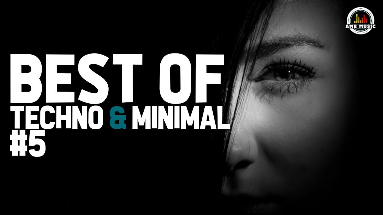 🎧TECHNO & MINIMAL🎧 | BEST of TECHNO & MINIMAL #5 | New Mix Session 2020 ...