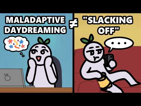 4 Signs of Maladaptive Daydreaming, Not Slacking