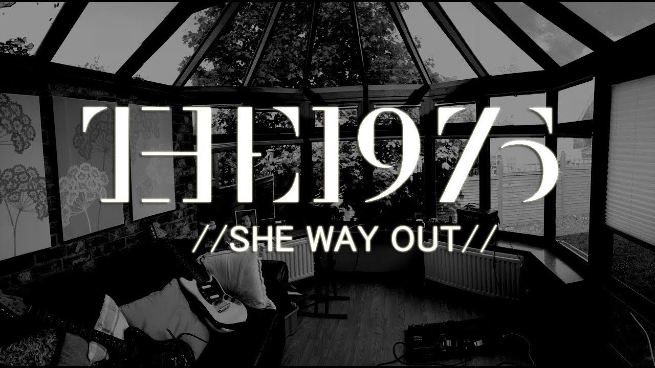 The 1975 - She Way Out (Guitar Cover) - YouTube