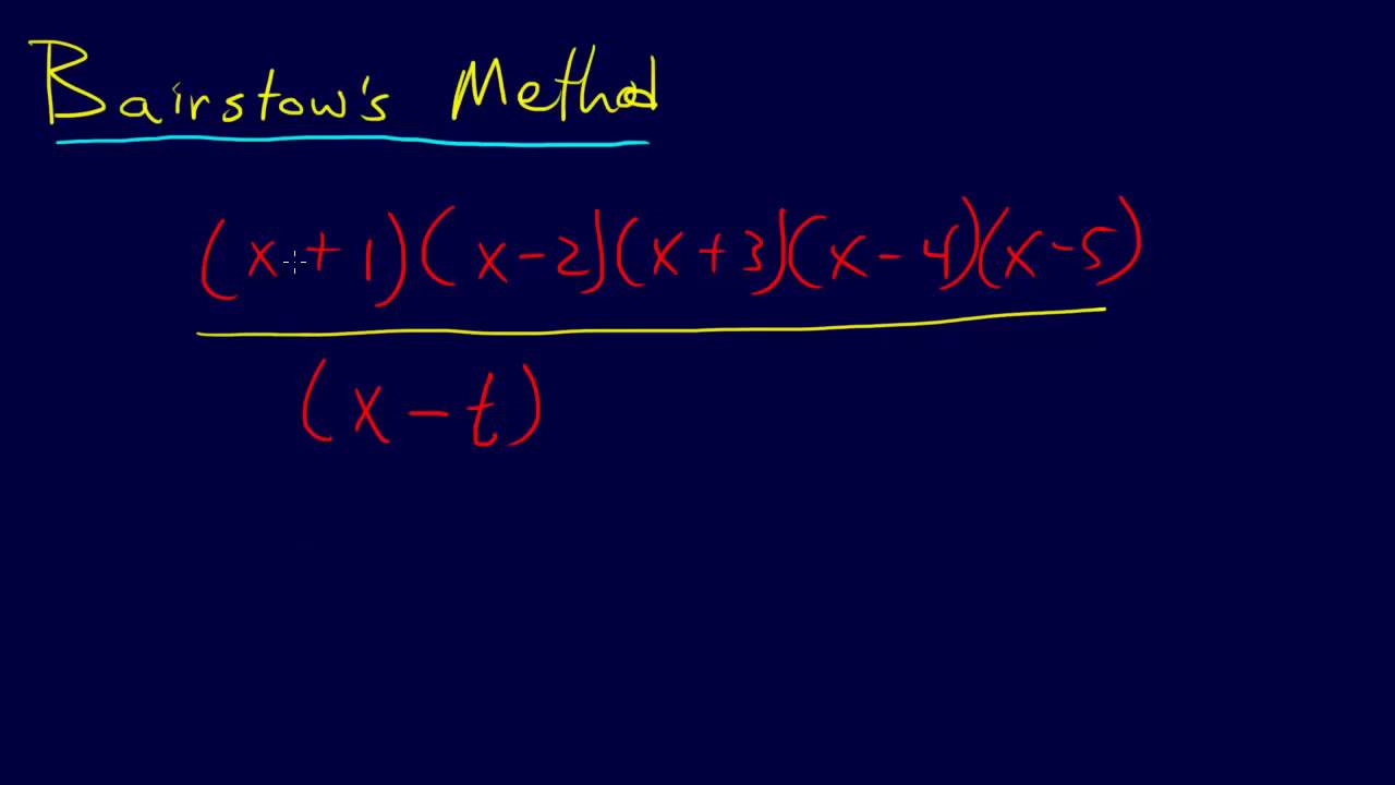 2 3 8 Roots Bairstow s Method YouTube
