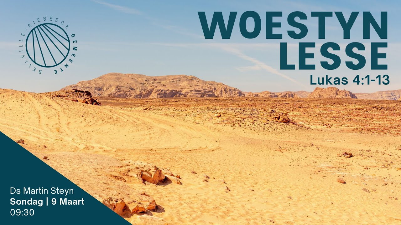 Woestynlesse - Ds Martin Steyn (9 Maart 2025) - YouTube