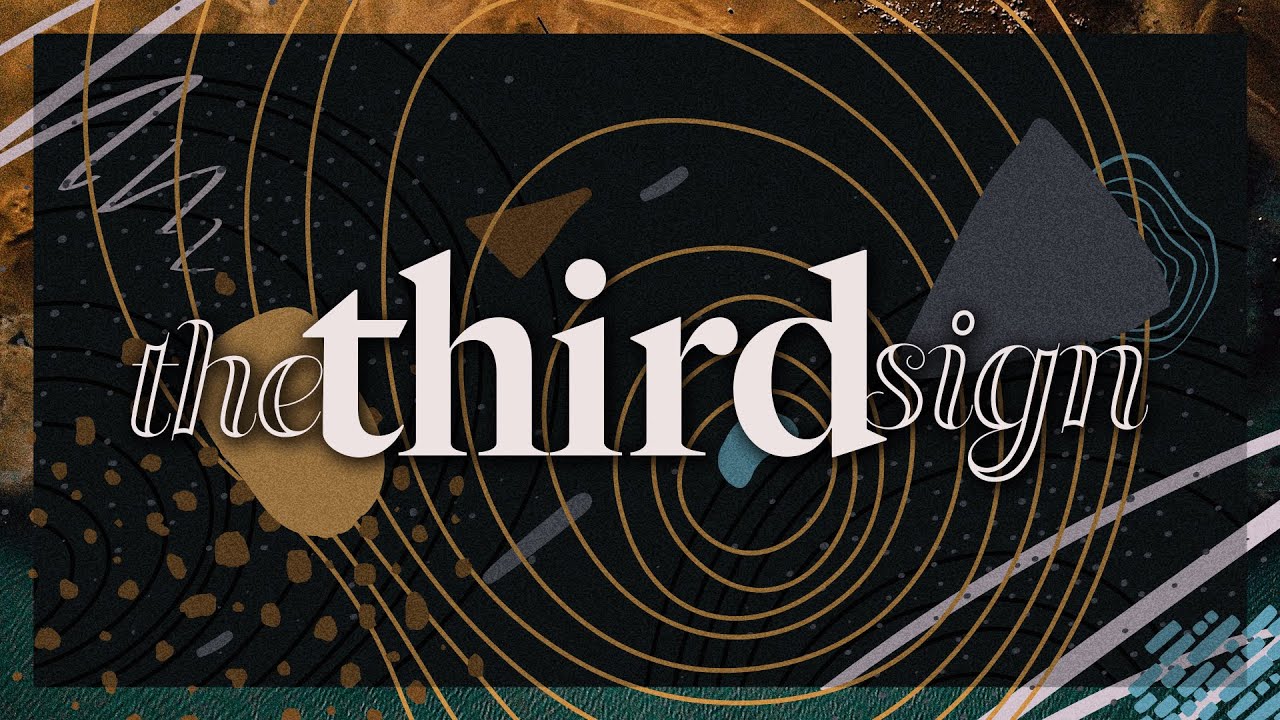 The Third Sign - YouTube