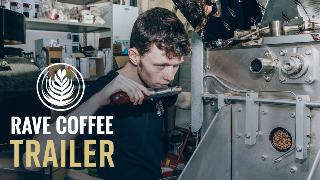 The Perfect Roast, Rave Coffee (Trailer) [HD] - YouTube