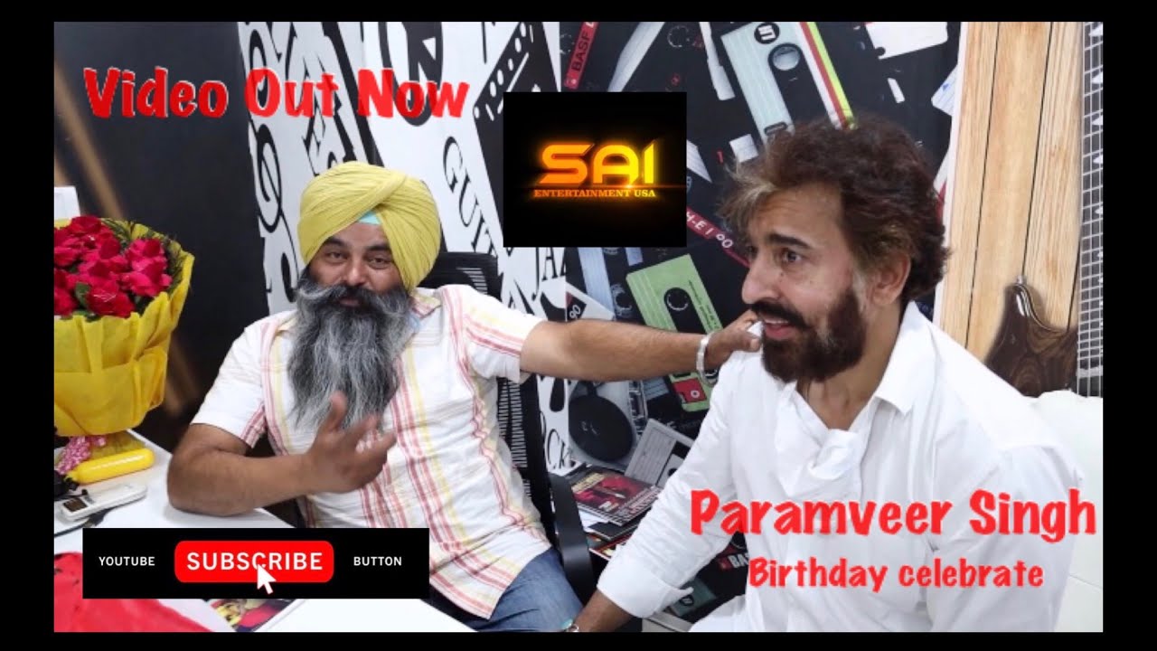 Paramveer Singh | Birthday Celebrate - YouTube