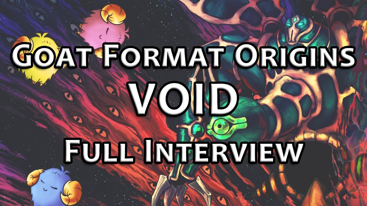 Full VOID Interview (Goat Format Origins Extra) - YouTube