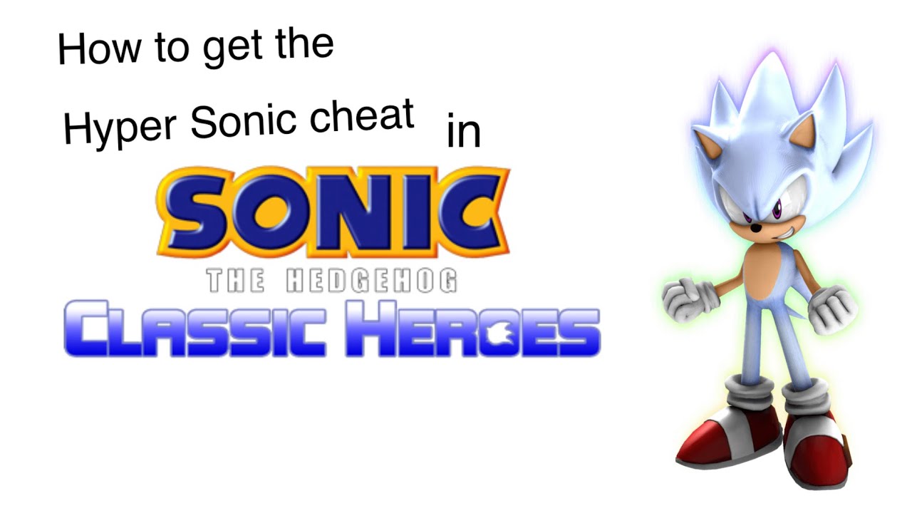 *Tutorial* How to get the Hyper Sonic cheat in Sonic The Hedgehog ...