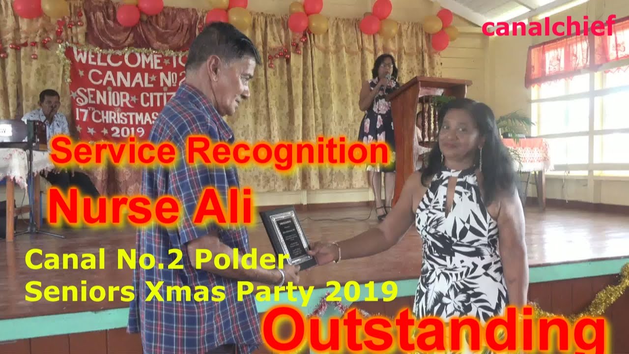 Recognition NURSE ALI, PRESENTATION, Canal No 2 Polder Senior Xmas 2019 ...