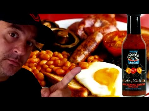 Full English Breakfast with Smoldering Embers Hot Sauce - YouTube