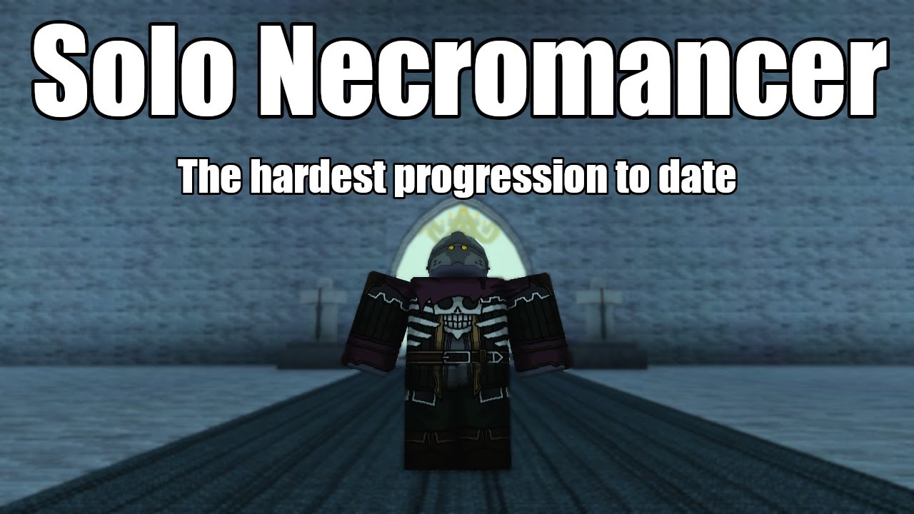 Necromancer Solo Progression | Rogue Lineage - YouTube