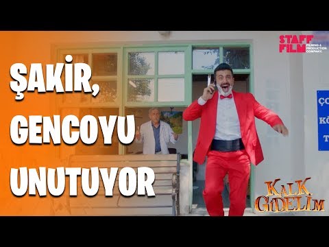 Kalk Gidelim 33. Bölüm - Şakir, Genco'yu Unutuyor