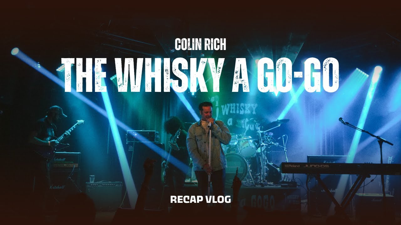 Colin Rich Live @ Whisky A Go Go May 9th 2024 - YouTube
