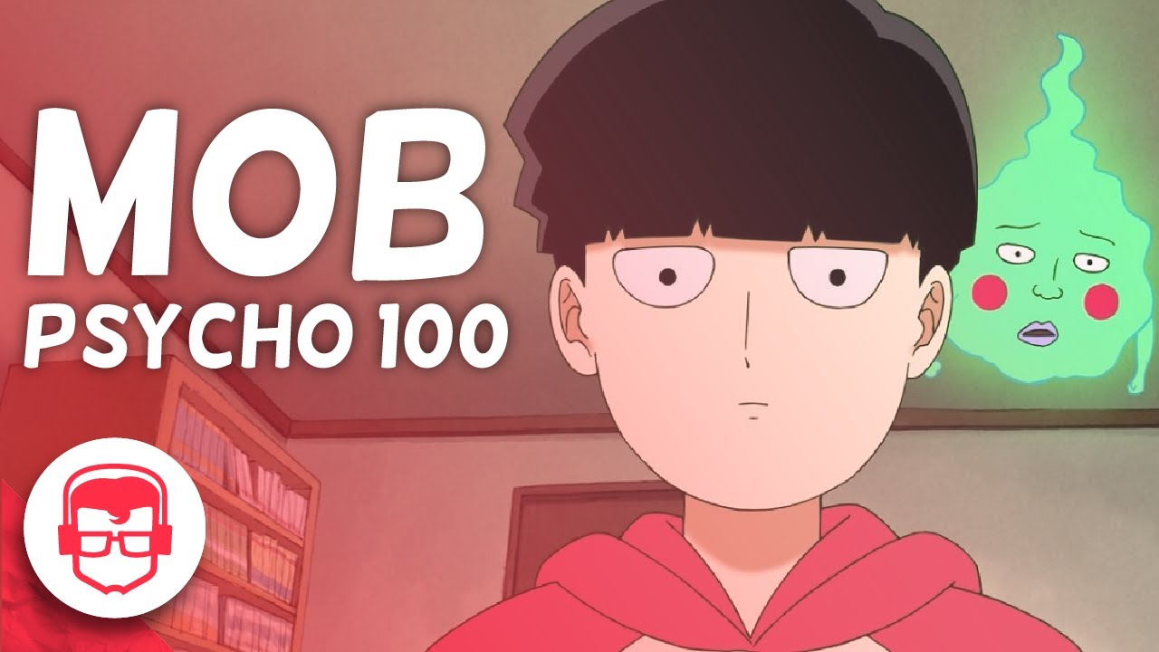 #477 - Mob Psycho 100 - YouTube