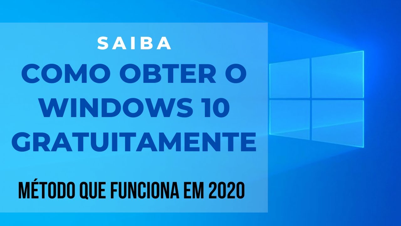 Como obter o Windows 10 gratuitamente (2020) - YouTube