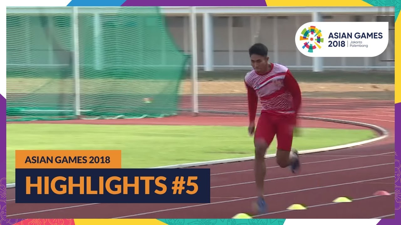Asian Games 2018 Highlights #5 - YouTube