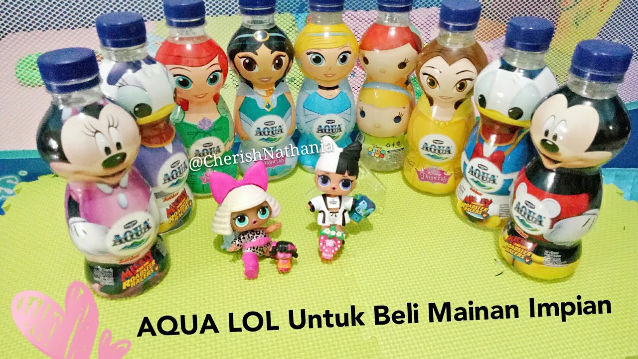 AQUA LOL untuk Beli Mainan Impian - Manfaat Botol Plastik Bekas by LOL ...