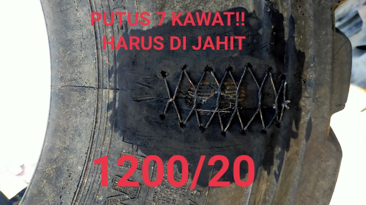 Cara Menjahit Ban Kawat Robek Samping||Ban 1200/20 - YouTube