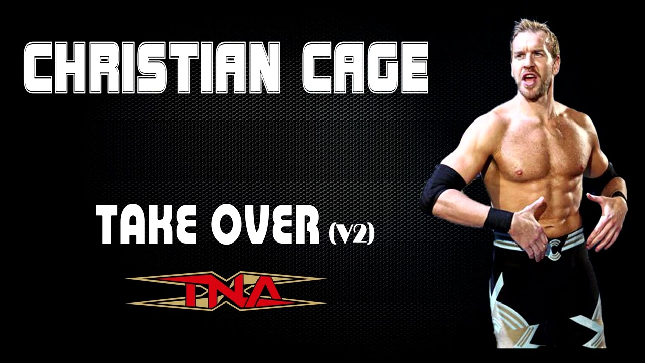 TNA (Impact) | Christian Cage 30 Minutes Entrance Theme Song | "Take ...