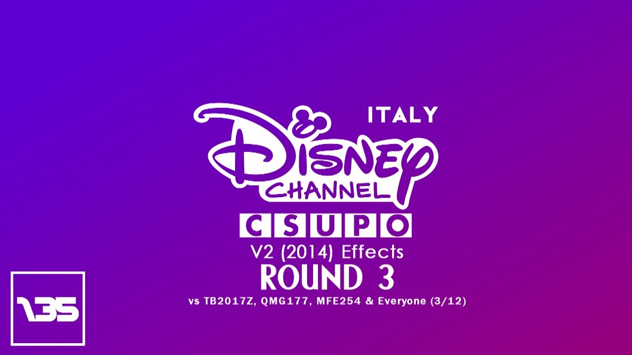Disney Channel Italy Csupo V2 (2014) Effects R3 vs TB2017Z, QMG177 ...