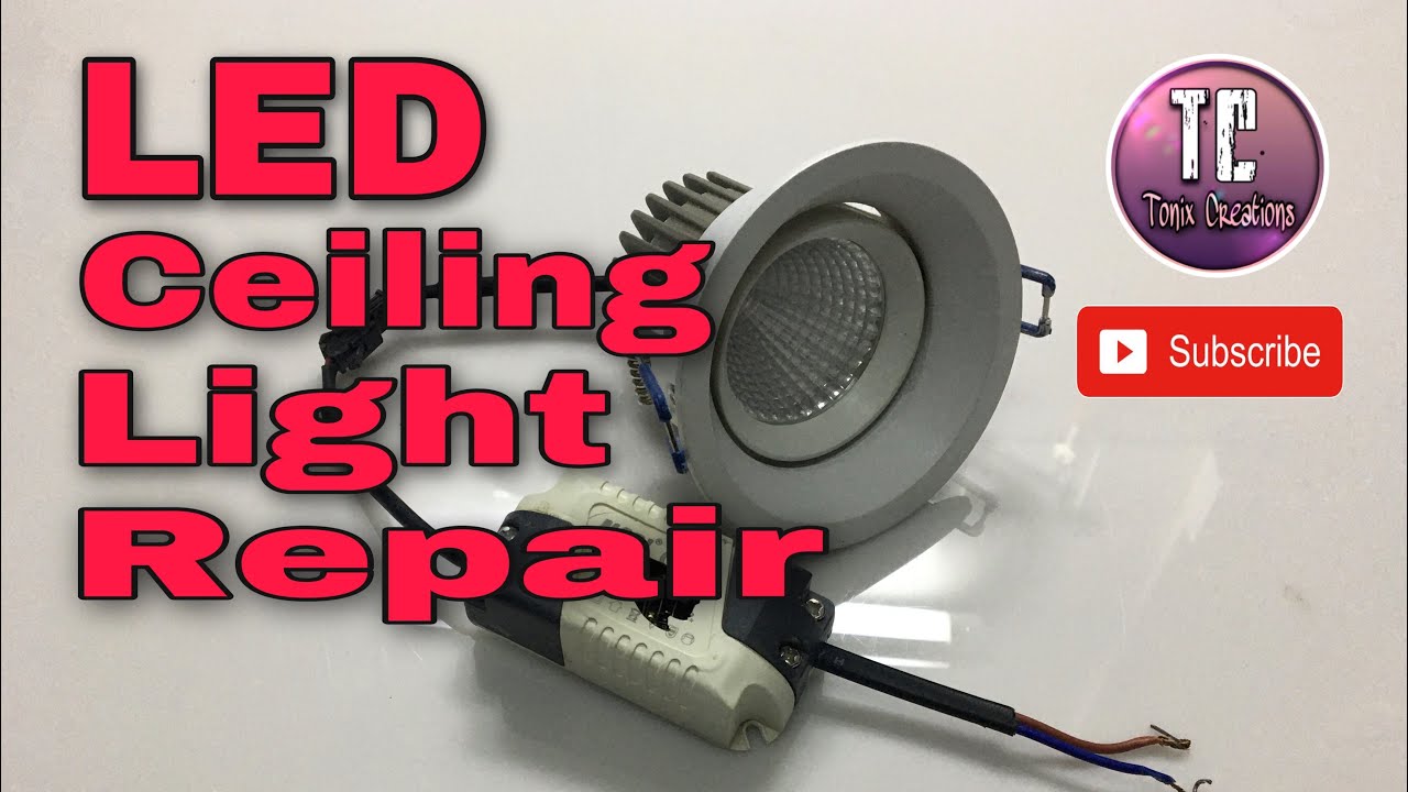 Repair LED COb light Ceiling Spot downlight | Tonix Creations - YouTube