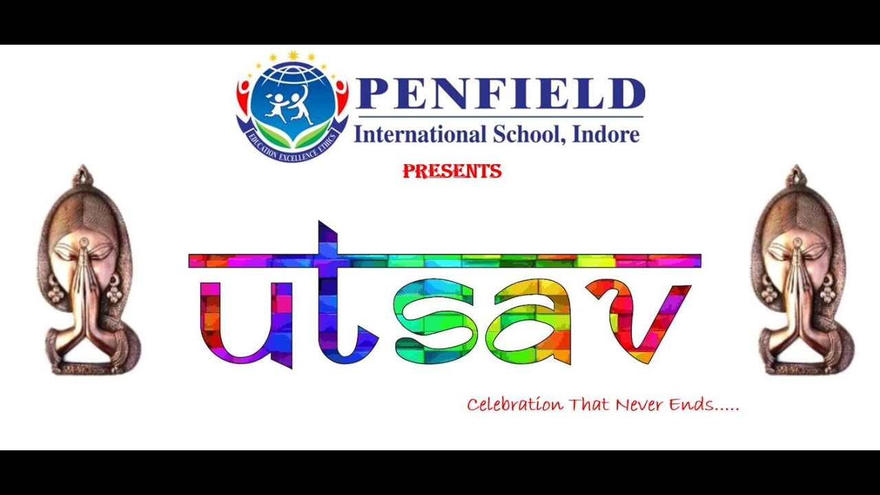 UTSAV 2024 - Annual function - Penfield International School - YouTube