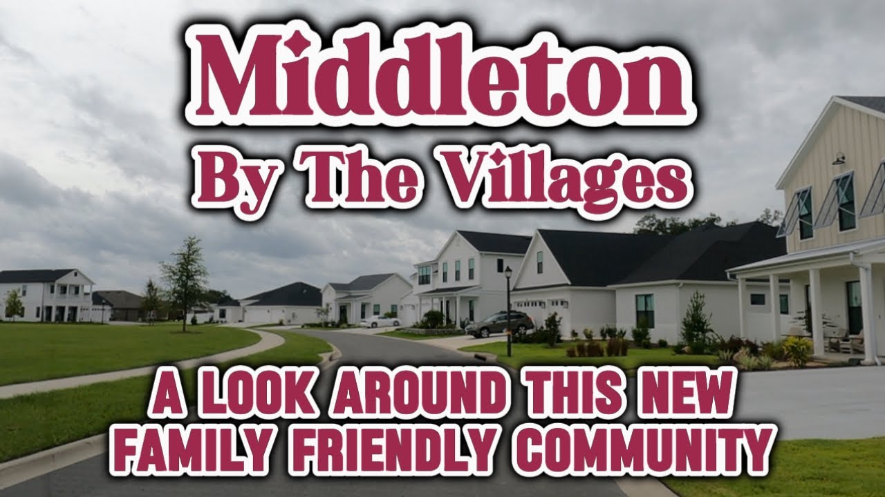 Middleton - a family friendly community by The Villages | Explore the ...