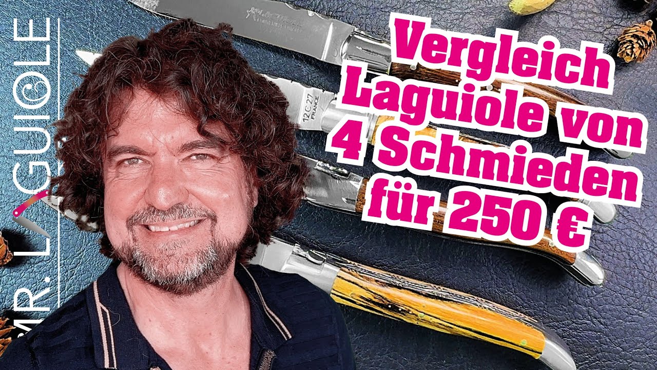 4 Laguiole im Vergleich nach 10 Merkmalen, 4 Schmieden | original ...