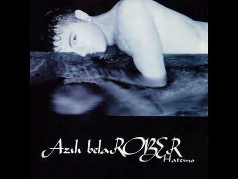 Rober Hatemo - Azılı Bela (2001) (Stereo)