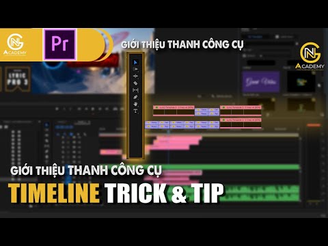 Bài 3 Giới thiệu thanh công cụ Timeline Adobe Premiere Pro CC 2020 ...