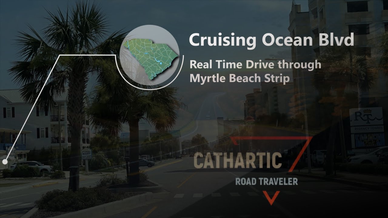 Strolling down Ocean Blvd in Myrtle Beach on a Real-Time Drive - YouTube