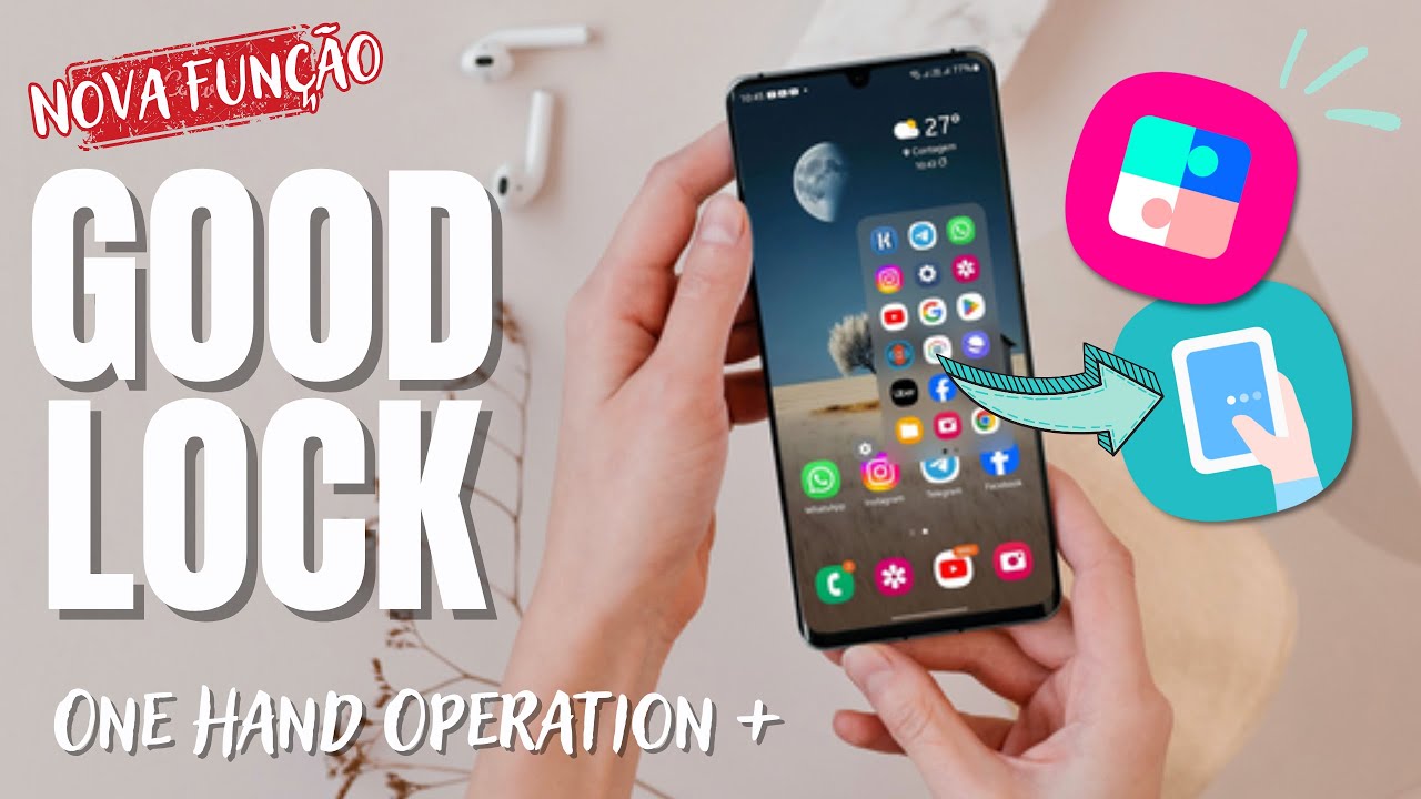 🔥FUNÇÃO NOVA DO GOOD LOCK / One Hand Operation Que vai facilitar sua ...