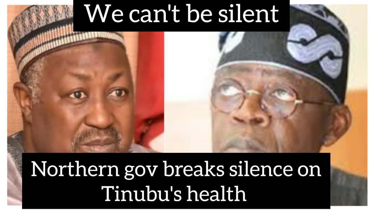 BREAKING: NORTHERN GOV EXPOSES TINUBU'S HEALTH STATUS - YouTube
