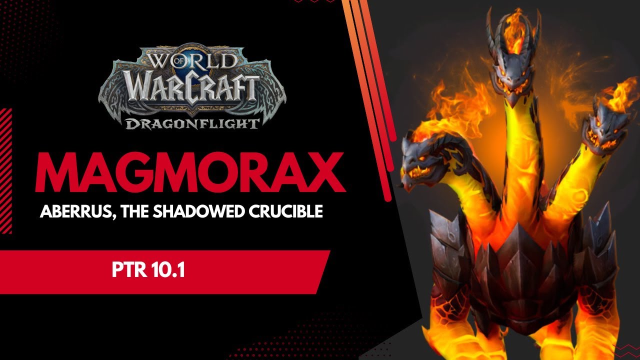 Heroic Magmorax - Aberrus, the Shadowed Crucible - 10.1 PTR - DH POV ...