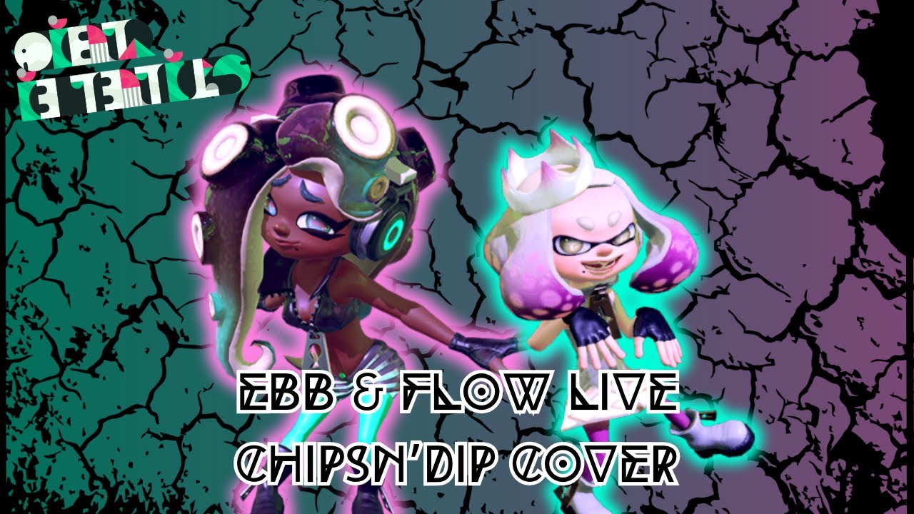Ebb & Flow LIVE - Cover (Splatoon 2: Polymanga 2018 Concert Version ...