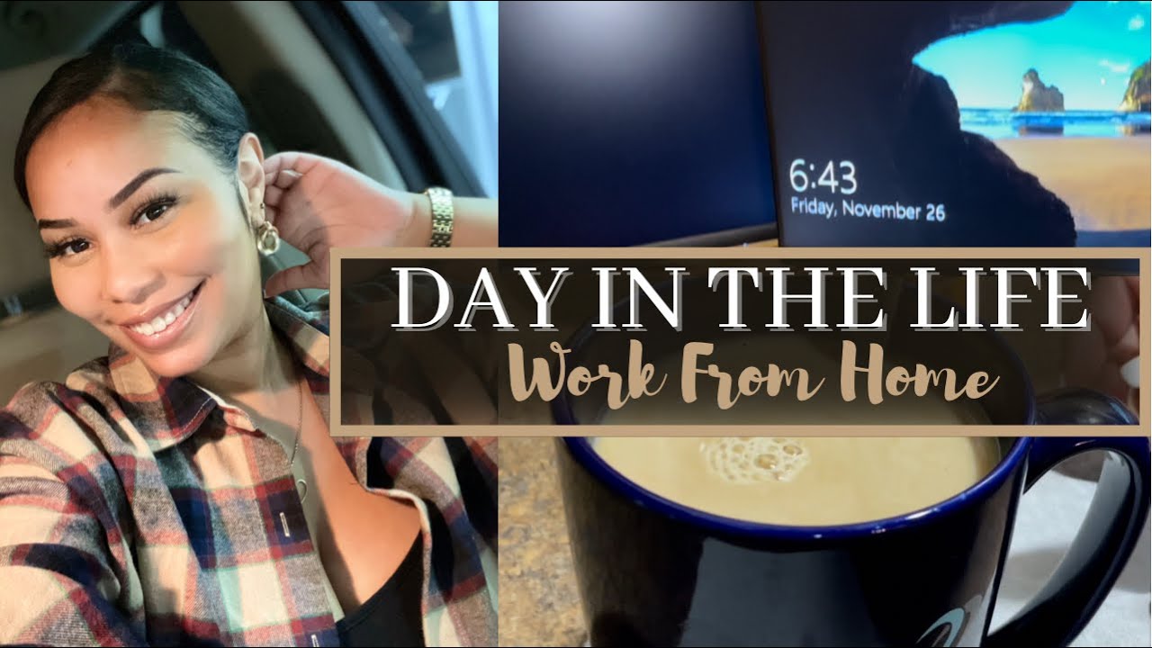 DAY IN THE LIFE VLOG: 9-5 WORKING FROM HOME | Candace Denise - YouTube