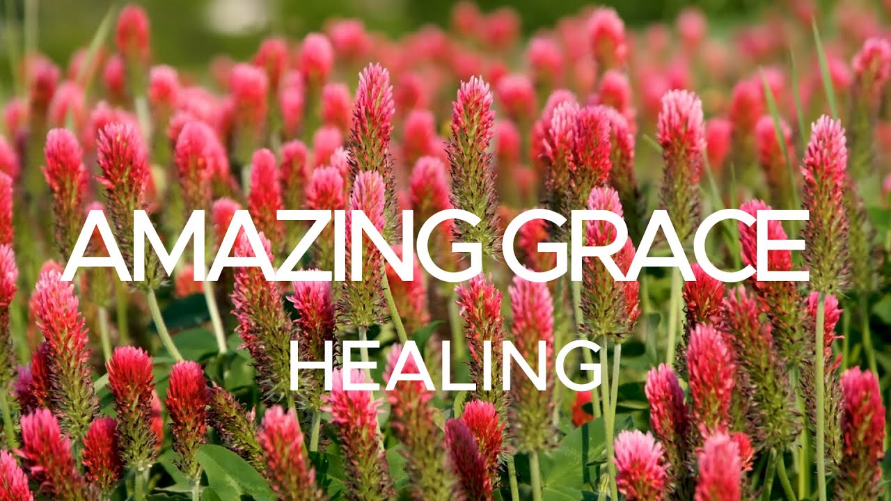 LISTENCE AMAZING GRACE: WILL GET HEALING, RECOVERY, THANK YOU, - YouTube