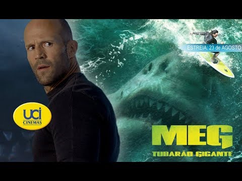 Meg - Tubarão Gigante - Trailer Oficial UCI Cinemas