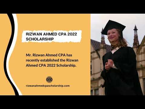 RIZWAN AHMED CPA 2022 SCHOLARSHIP - YouTube