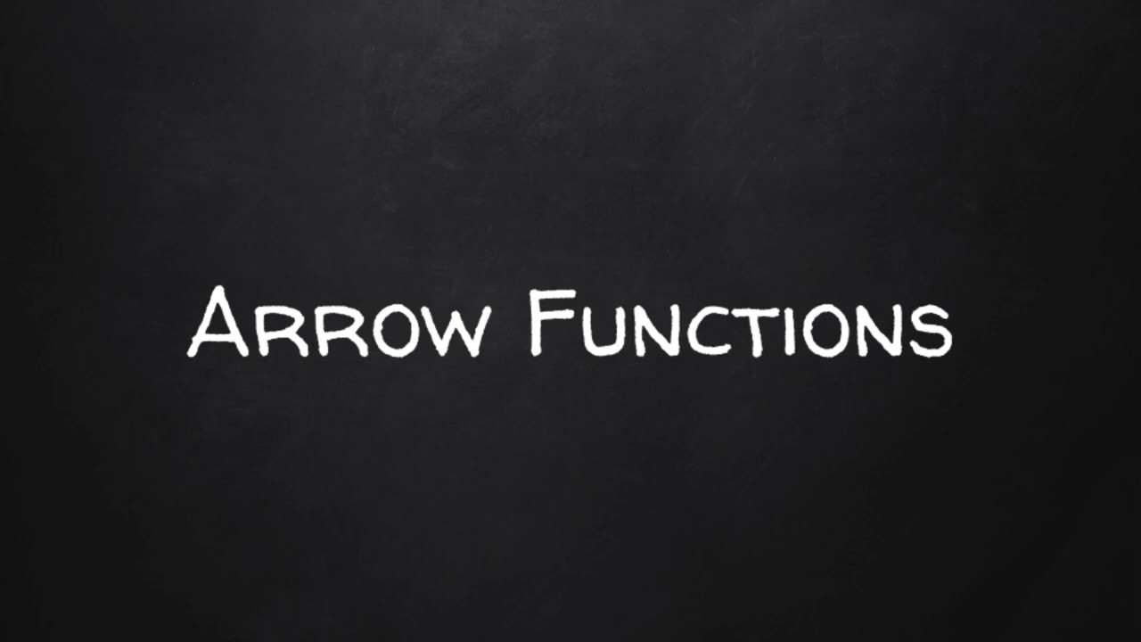 Learn Javascript Part 35 Arrow Functions Youtube 1235