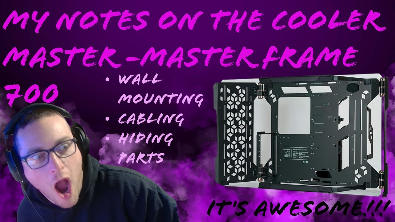 Cooler Master Master Frame 700 Wall Mounted Case - YouTube