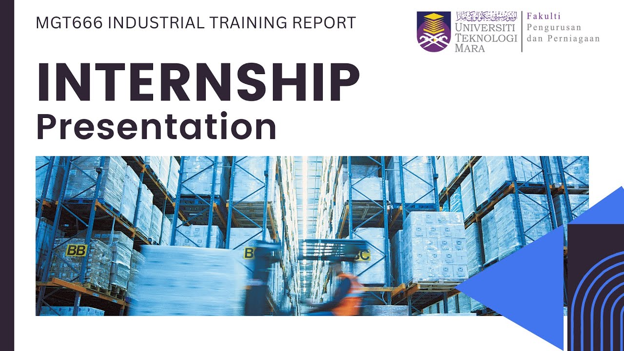 MGT666 - INDUSTRIAL TRAINING PRESENTATION - YouTube