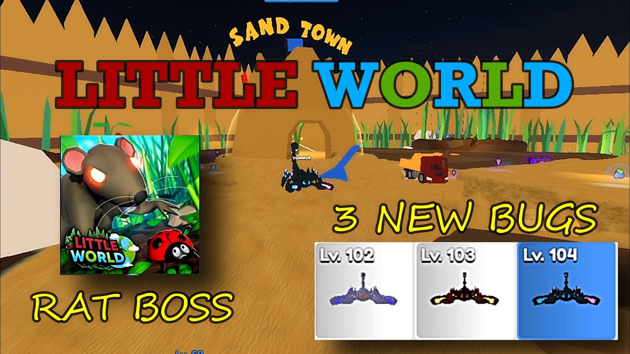LITTLE WORLD🐀"RAT BOSS and 3 NEW BUGS"🦂UPDATE🌎!!! Roblox - YouTube