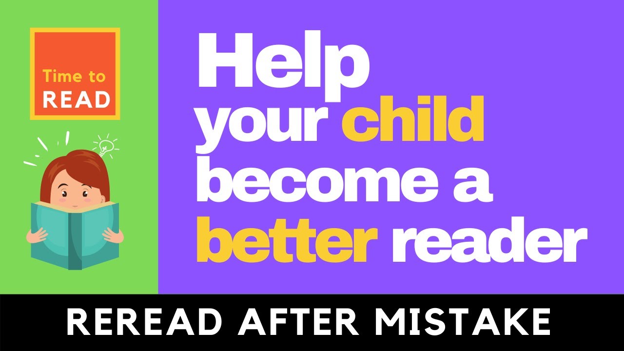 Help your child become a better READER: Reread after a mistake - YouTube